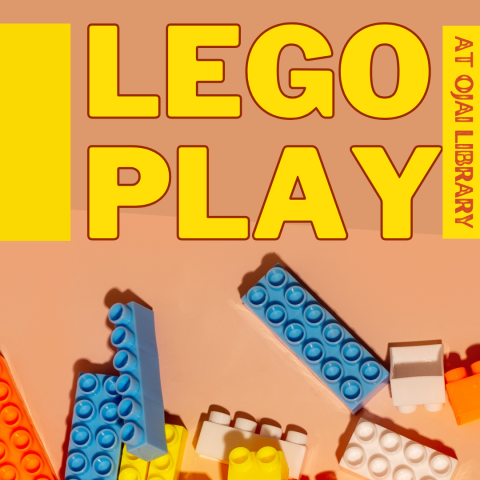 Lego Play at Ojai Library | Ventura County Library